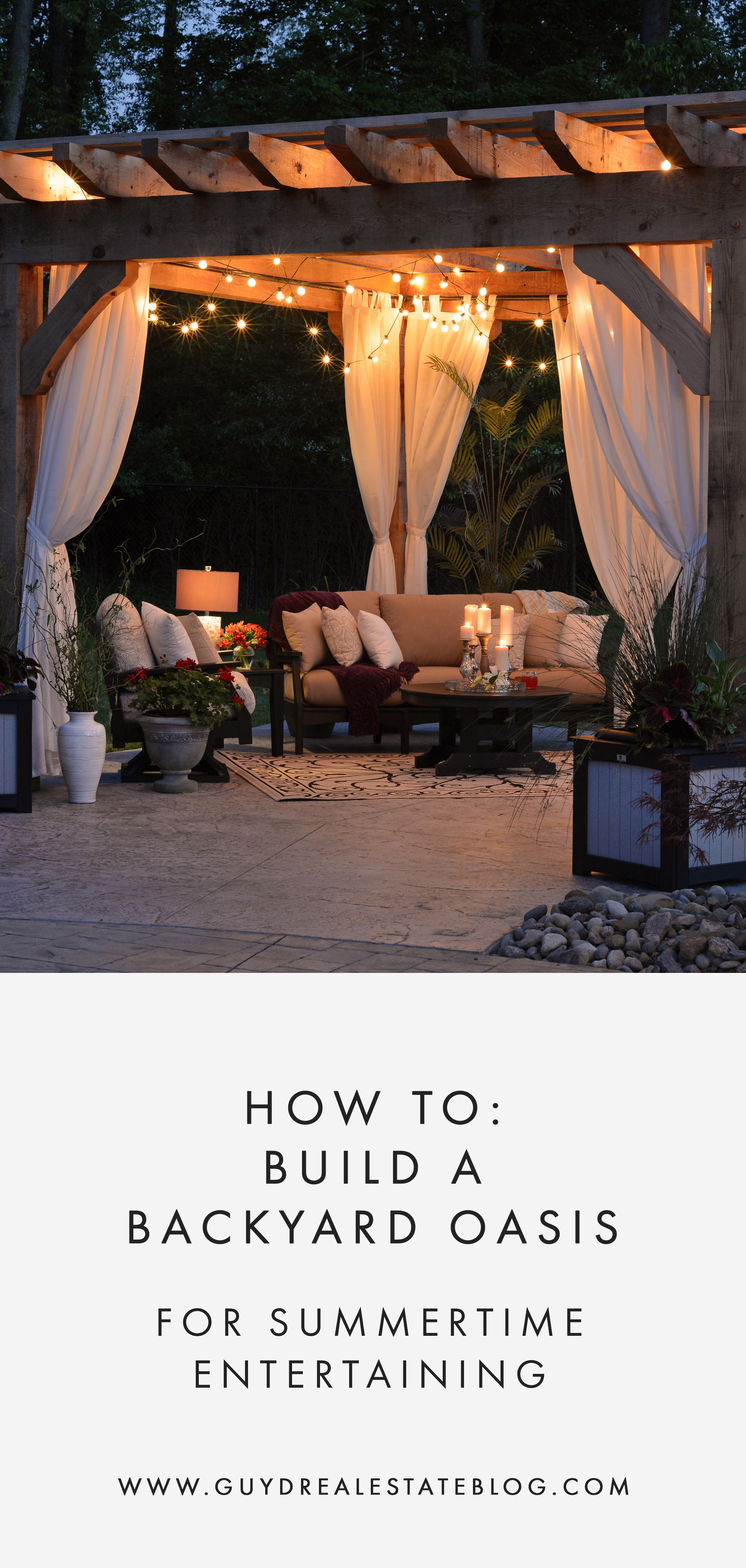 How To: Build a Backyard Oasis – Real Estate Blog by Guy DuVall