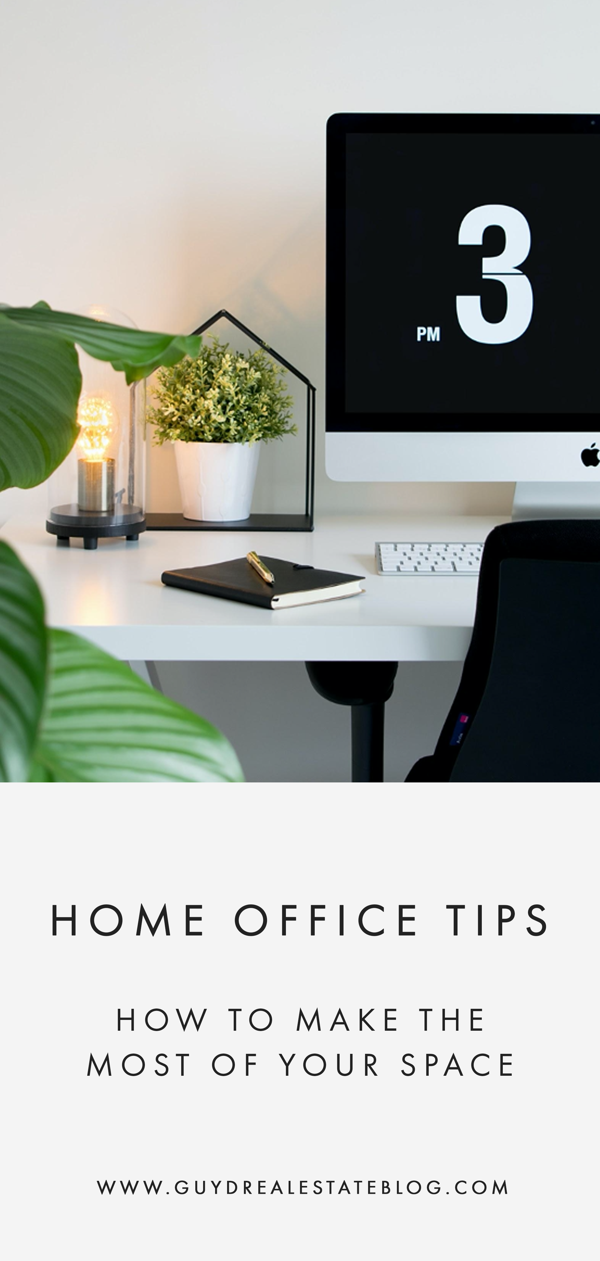 How to Make the Most of Your Home Office – Real Estate Blog by Guy DuVall