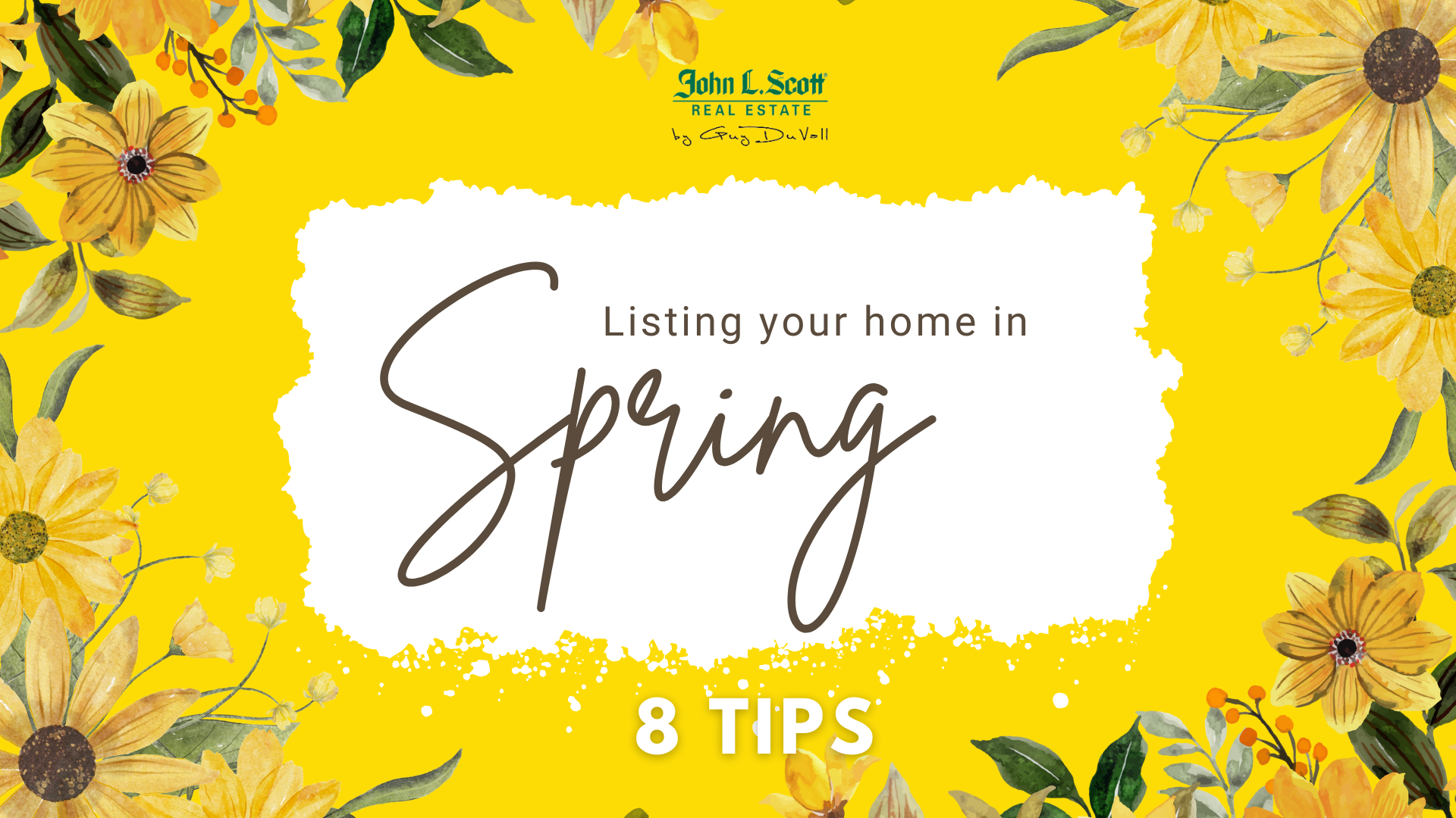 Get Ready to List Your Home This Spring with These 8 Tips – Real Estate ...