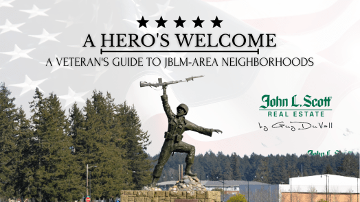 A Hero’s Welcome: A Veteran’s Guide to JBLM-Area Neighborhoods – Real ...